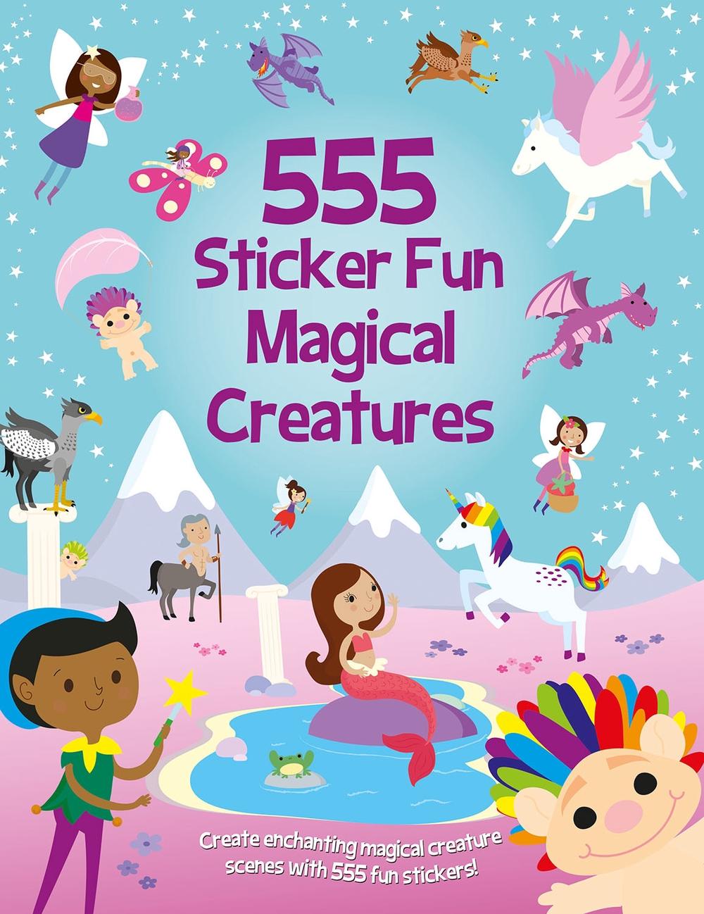 555 Sticker Fun Magical Creatures – Kidzstuffonline