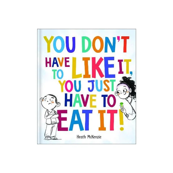 You dont have to like it, you just have to eat it - Heath Mckenzie ...